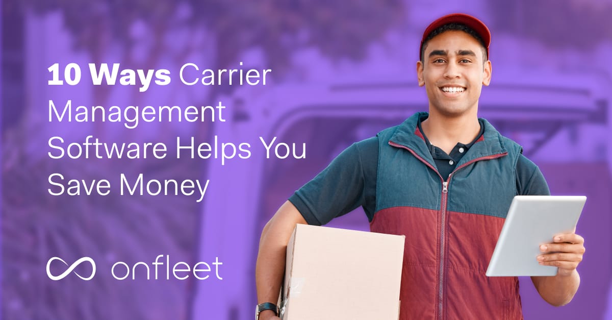 10 Ways Carrier Management Software Helps You Save Money