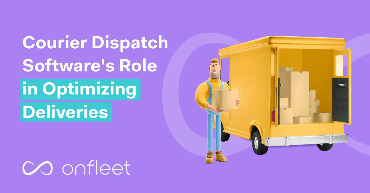 Courier Dispatch Software: Addressing Every Courier Need in 2024